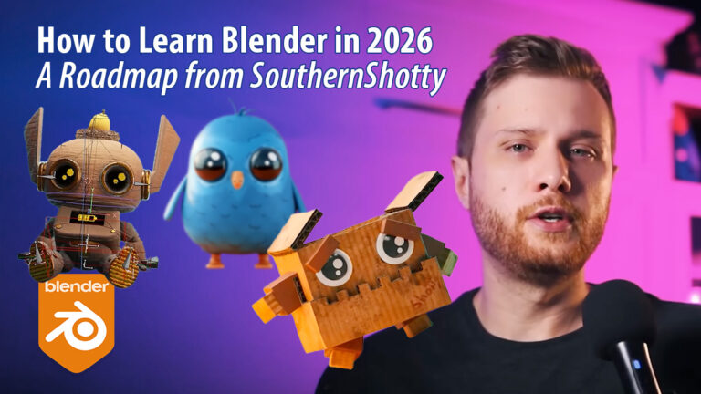 How to Learn Blender in 2026 — Roadmap from SouthernShotty - 3D Blendered